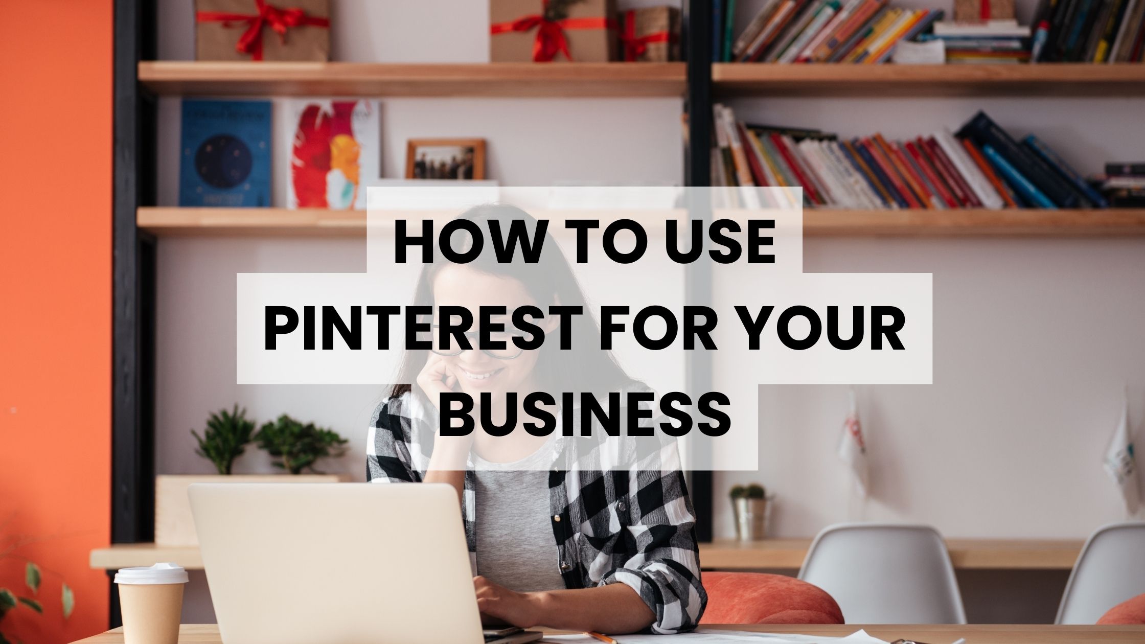 How To Use Pinterest For A Business - The Artsy Entrepreneur