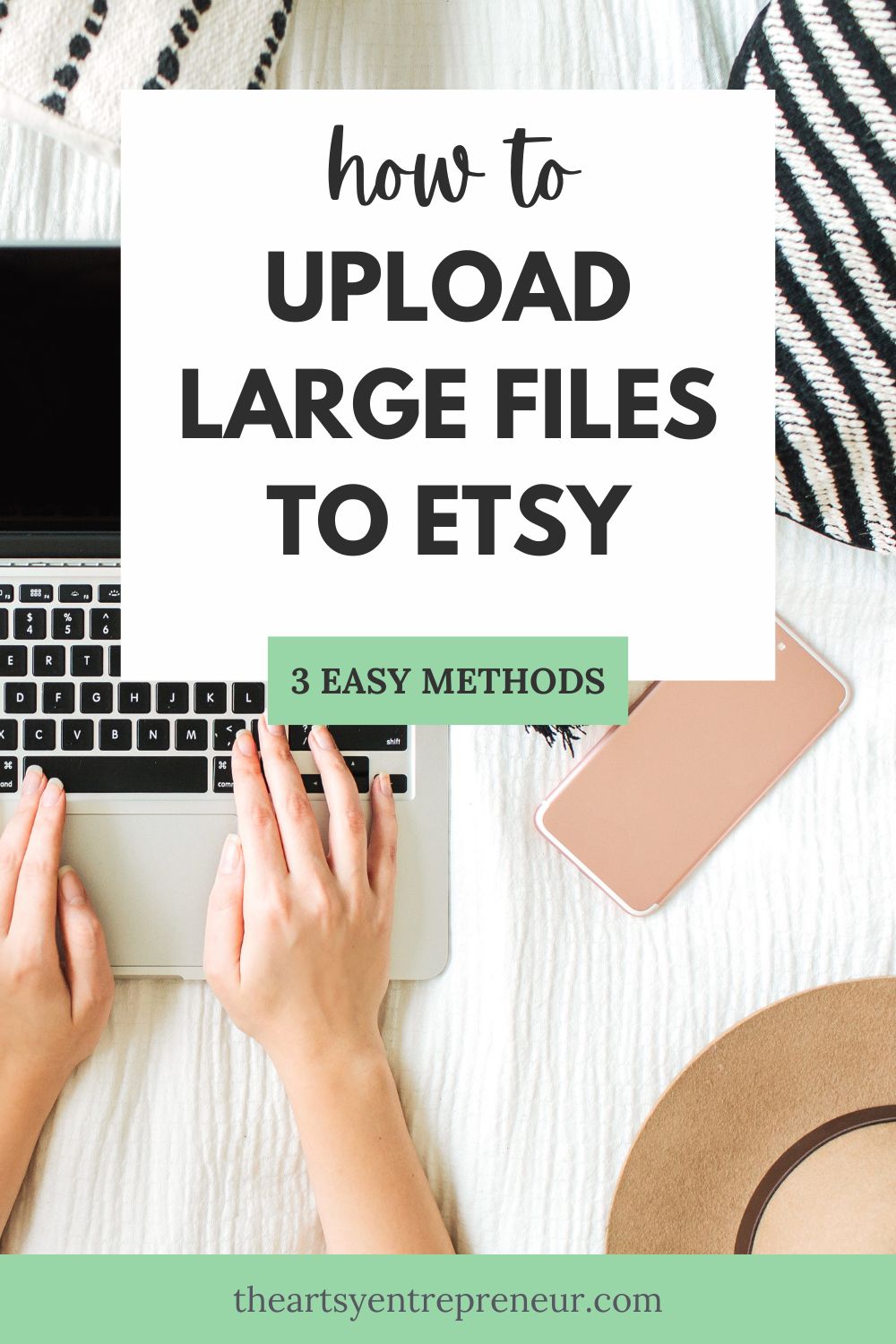 How To Upload Large Digital Files To Etsy - 3 Easy Ways - The Artsy ...
